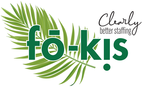 Fokis | Clearly Better Staffing